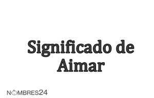 Significado de Aimar - Origen, Personalidad y Santoral